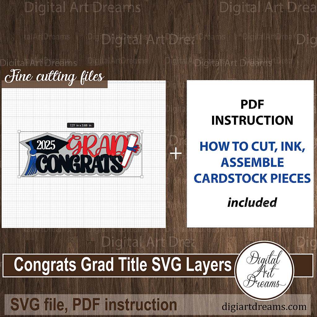 Congrats Grad | Graduation Scrapbook Titles | SVG Layers – Digital Art ...